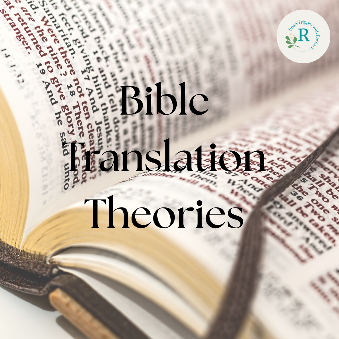 Bible Translation Theory & the Difference Between “Translation ...